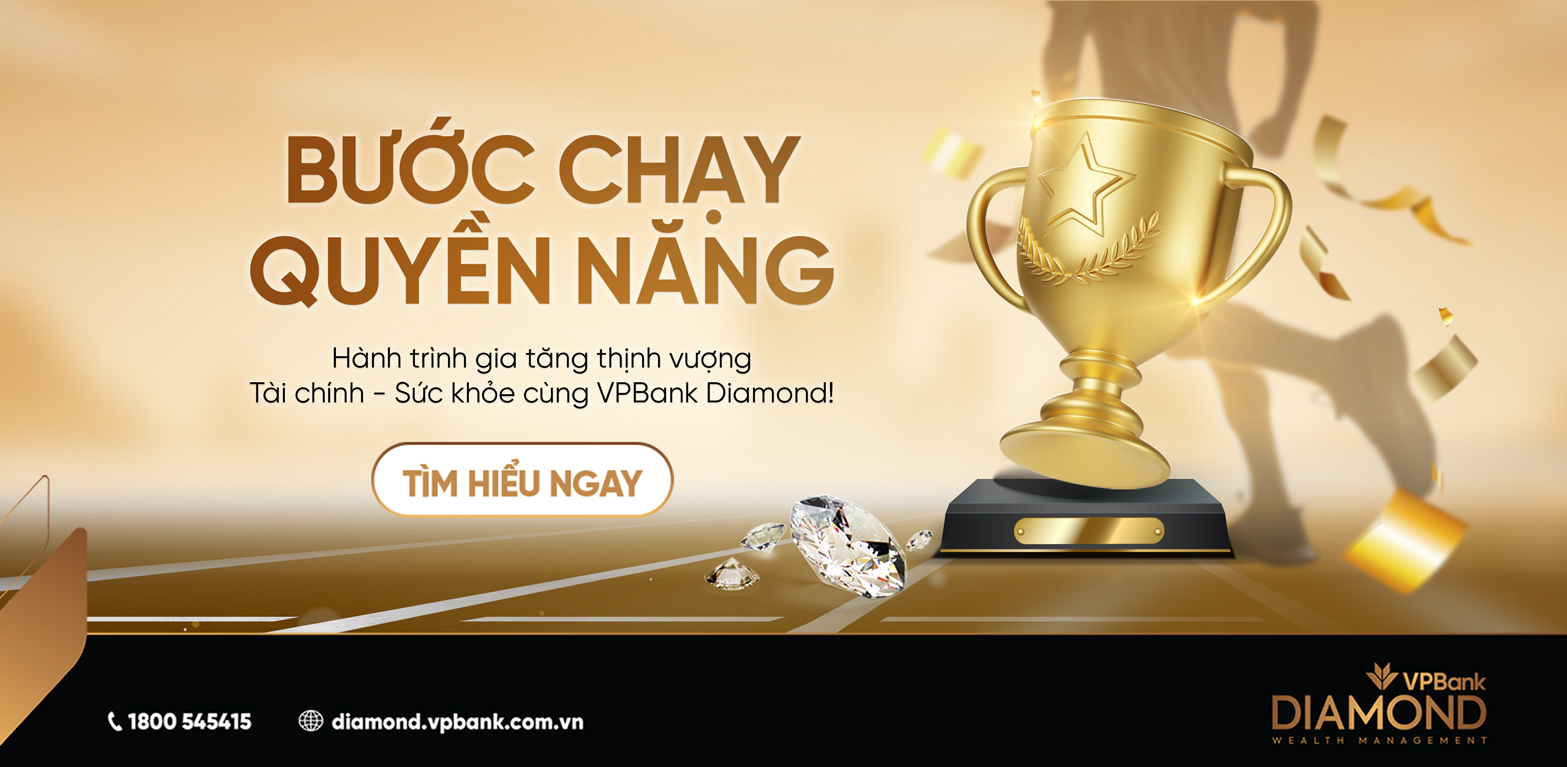 THAM GIA BƯỚC CHẠY QUYỀN NĂNG CÙNG VPBANK DIAMOND